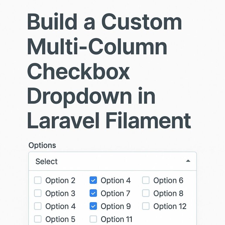 Build a Custom Multi-Column Checkbox Dropdown in Filament